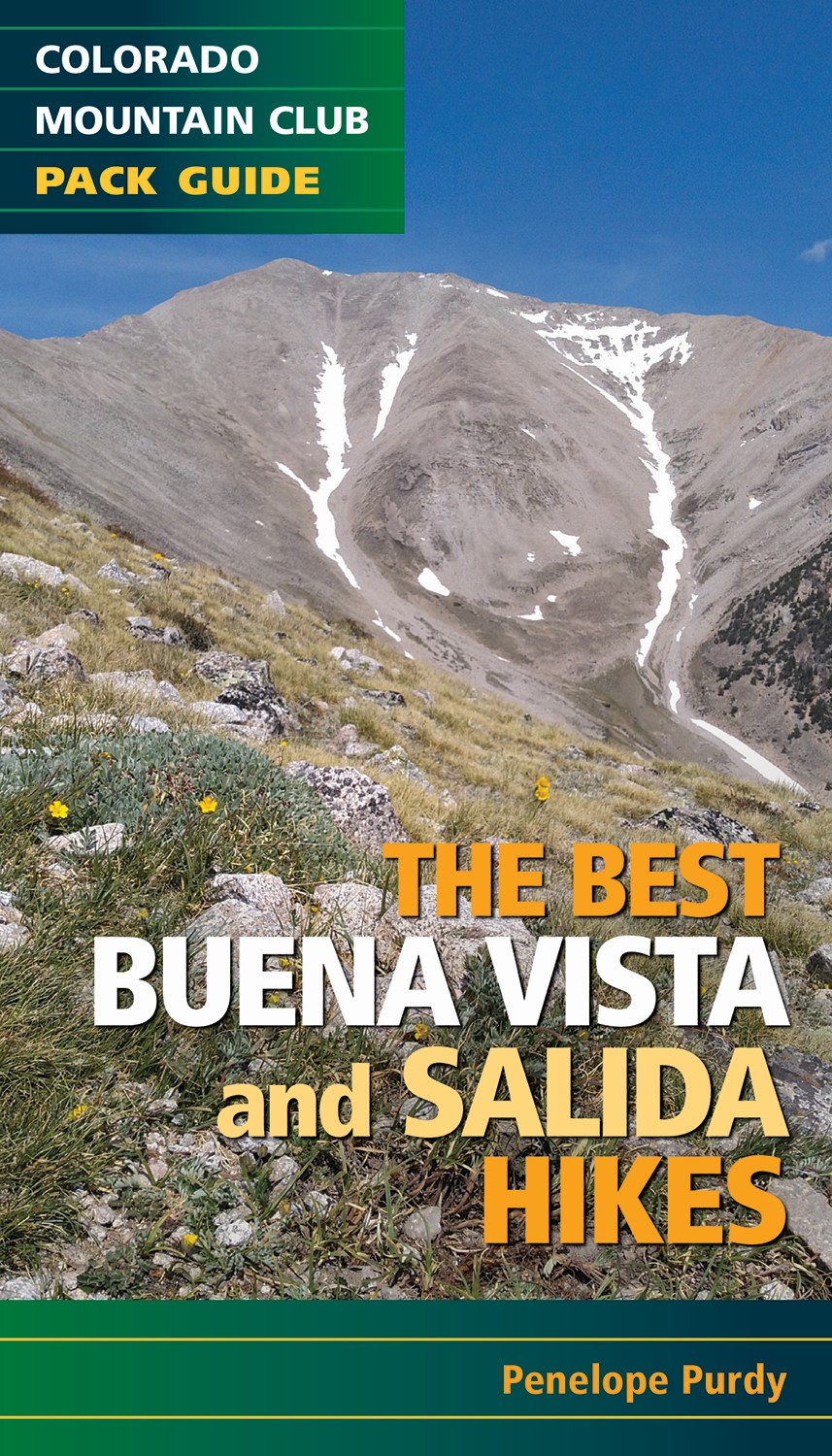 The Best Buena Vista and Salida Hikes — CMC Press