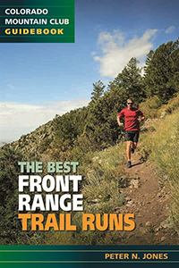 The Best Front Range Trail Runs — CMC Press