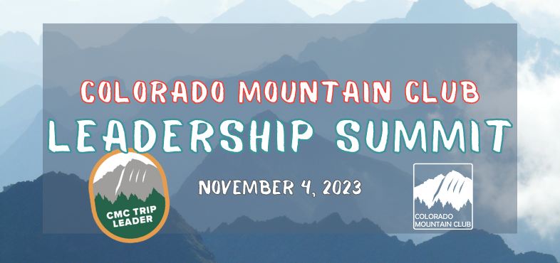 2023 Leadership Summit — The Colorado Mountain Club