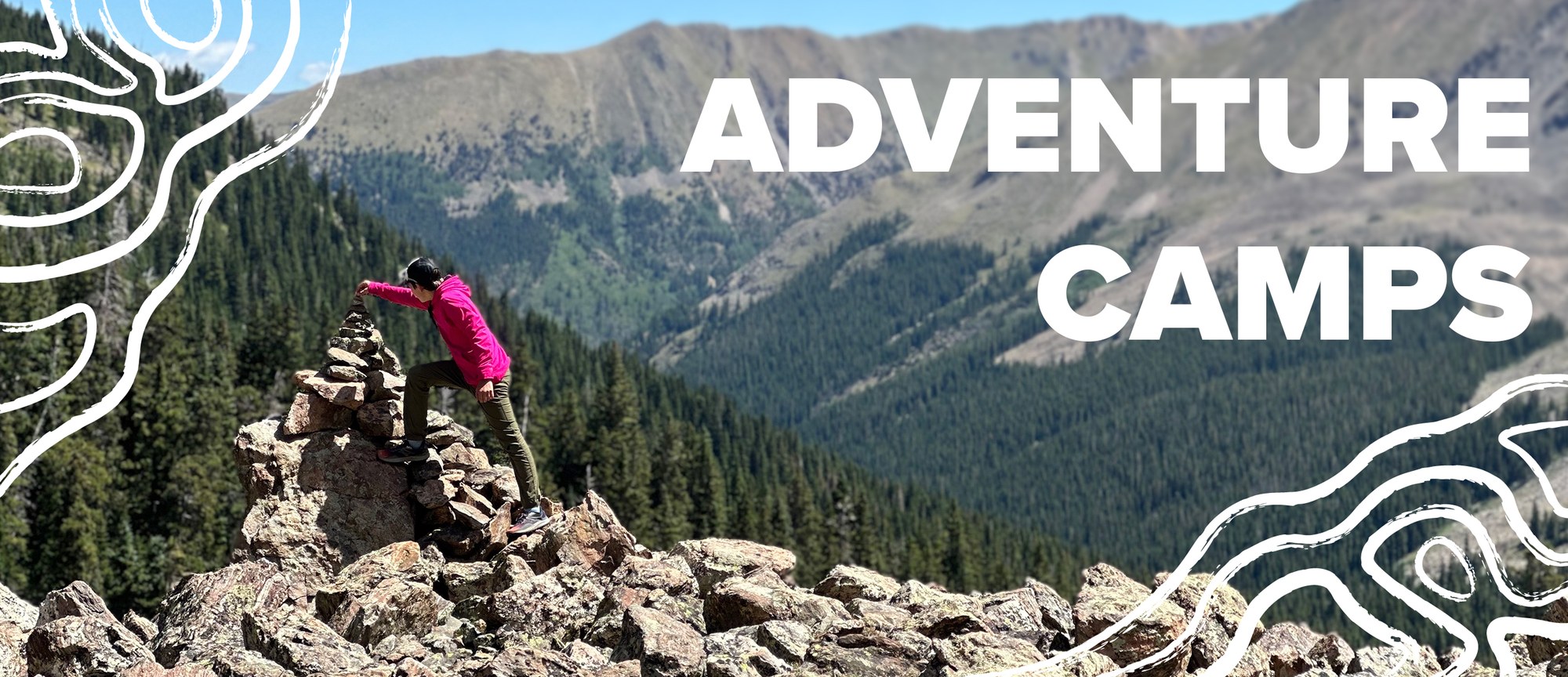 Adventure Camps — The Colorado Mountain Club